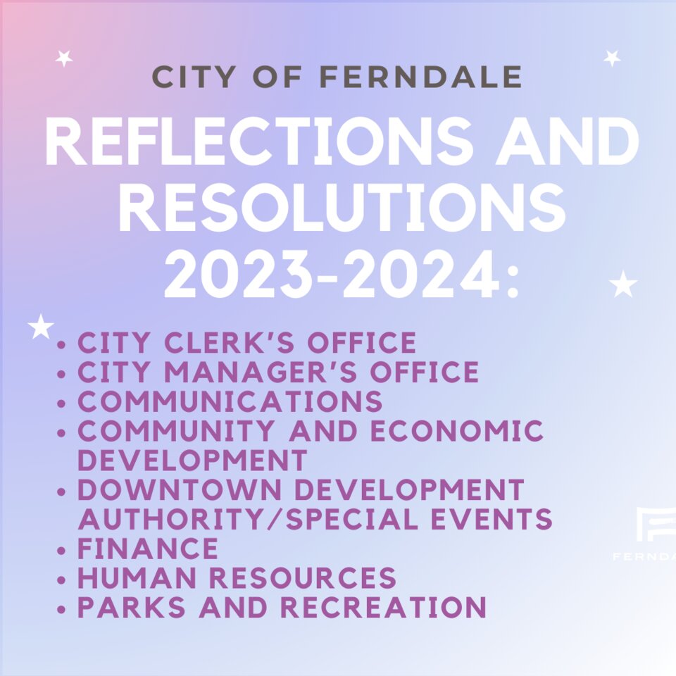 Reflections and Resolutions: 2023-2024 - News - Ferndale